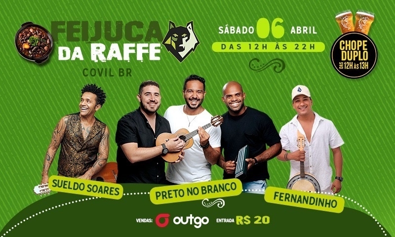 Feijuca da Raffe agita o Covil BR Neste Sábado | NOVO Notícias