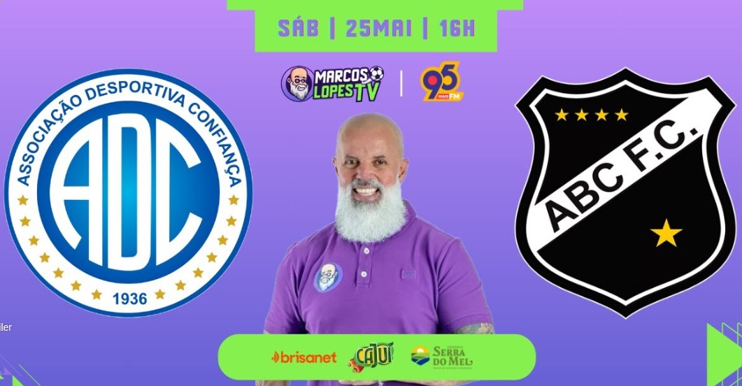 Confiança x ABC com transmissão do NOVO e Marcos Lopes TV
